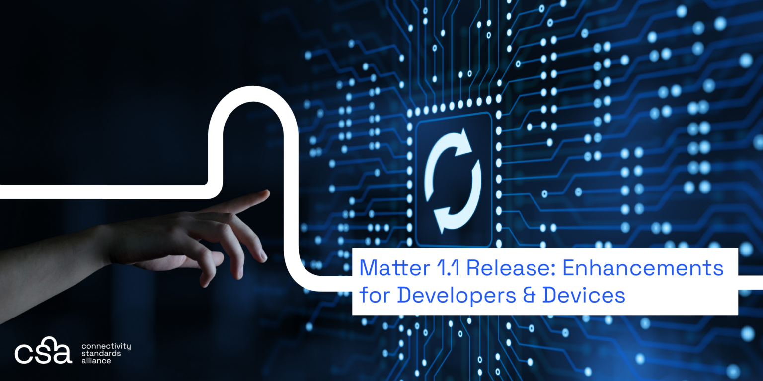 Matter 1.1 CSA-IOT - CSA-IOT
