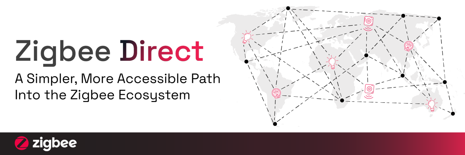 Zigbee Direct: A Simpler, More Accessible Path Into the Zigbee ...
